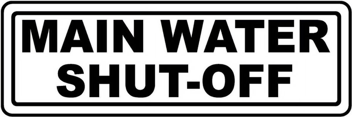 Vinyl Stickers - Main Water Shut-Off Sign - Safety and Warning ...