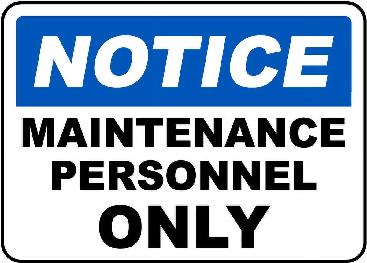 Vinyl Stickers - Maintenance Personnel Only Sign E1 - Safety and ...
