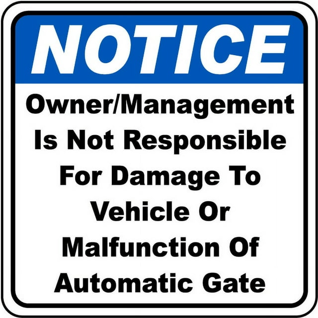 Vinyl Stickers - Management Not Responsible Sign - Safety and Warning ...
