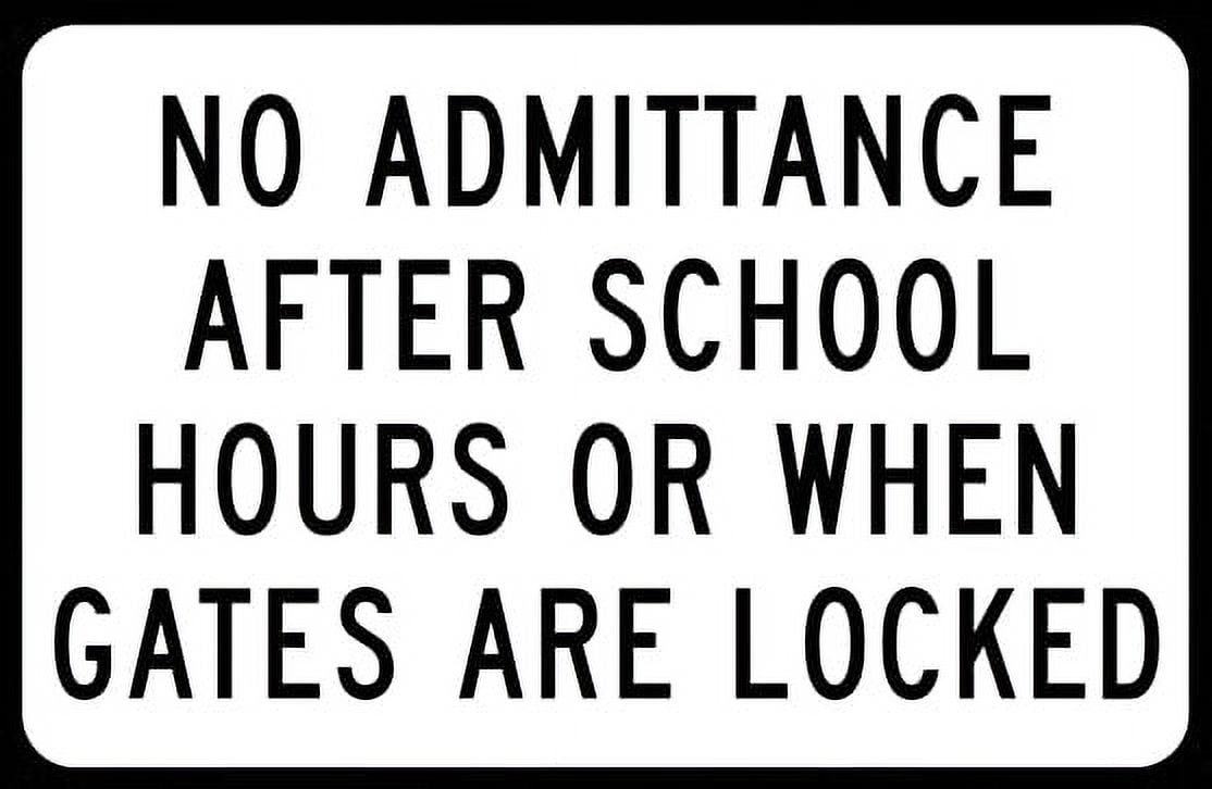 Vinyl Stickers - No Admittance After School Hours Sign - Safety and ...