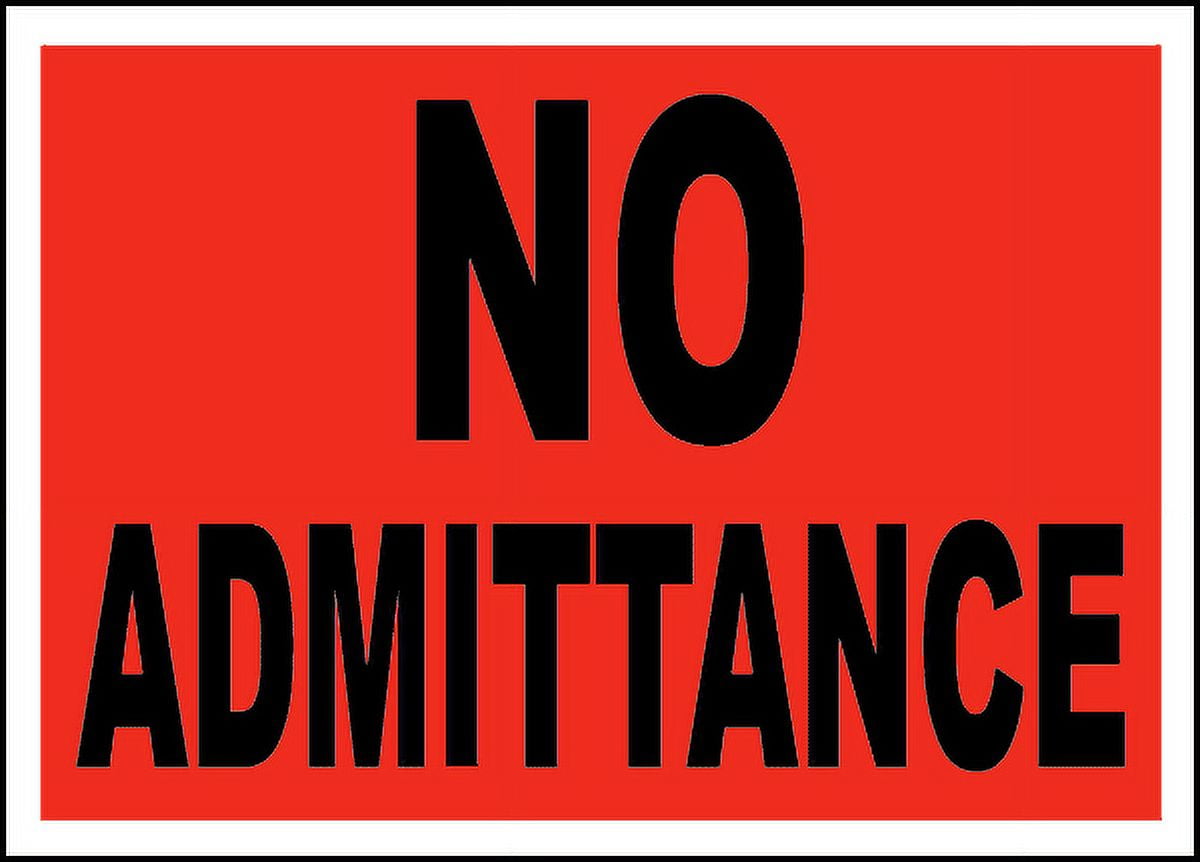 Vinyl Stickers - No Admittance Sign - Safety and Warning Warehouse ...