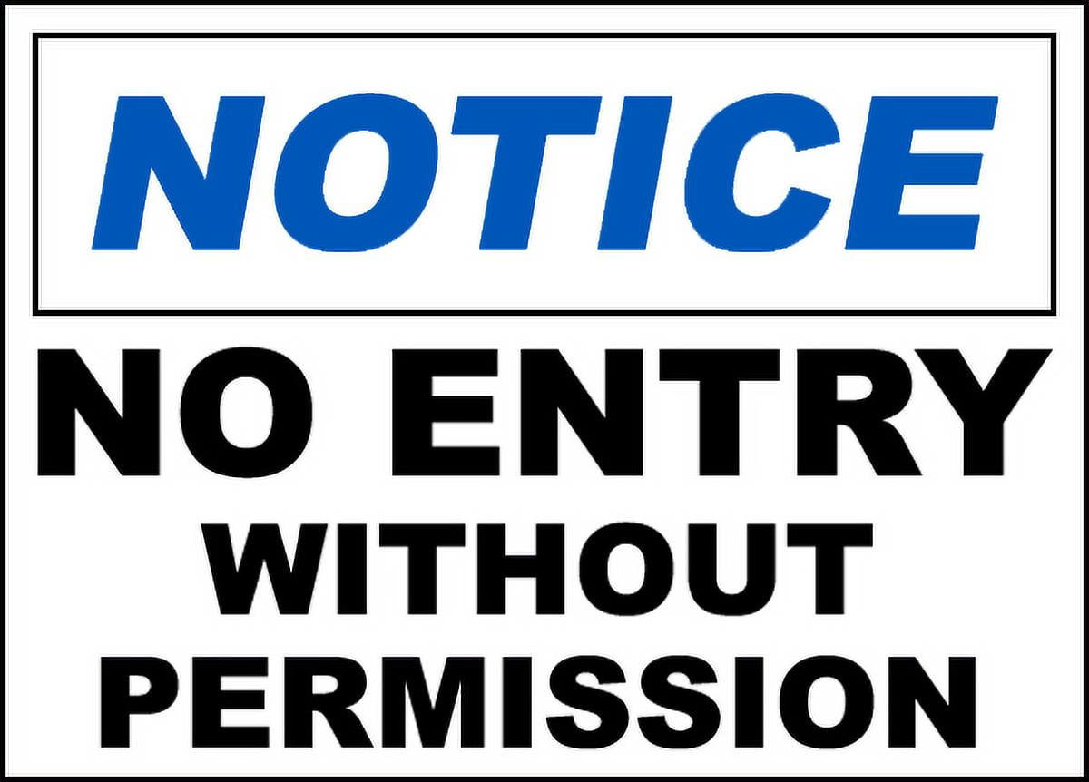 Vinyl Stickers - No Entry Without Permission Sign - Safety and Warning ...