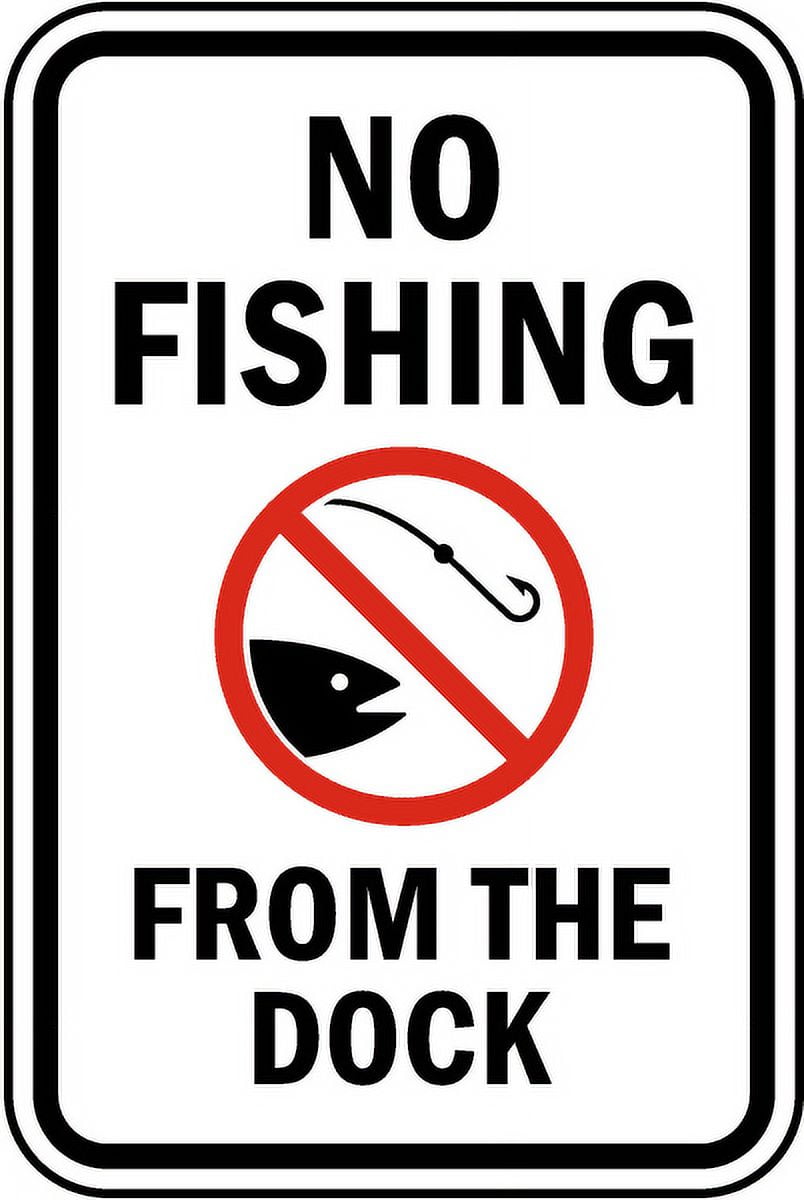 Vinyl Stickers - No Fishing from The Dock Sign - Safety and Warning ...