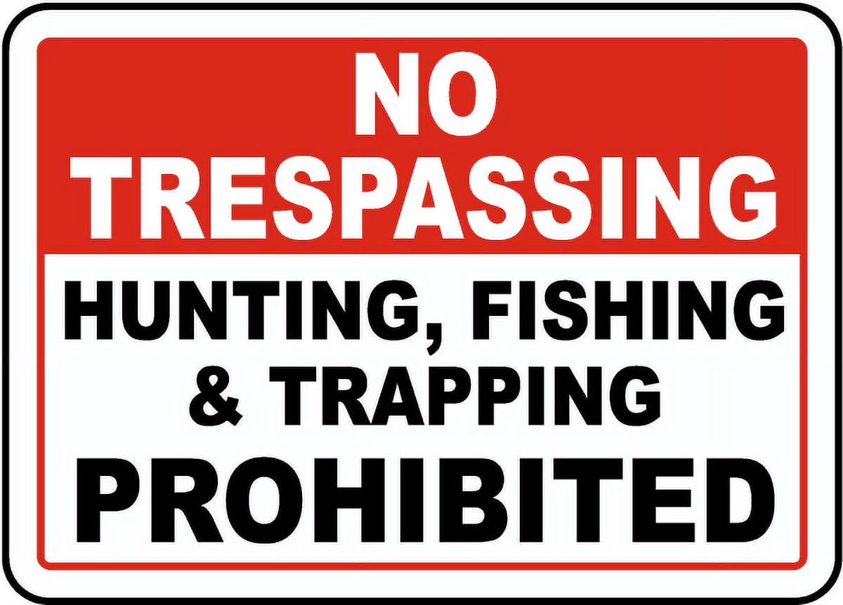 Vinyl Stickers - No Hunting, Fishing & Trapping Sign K4 - Safety and ...