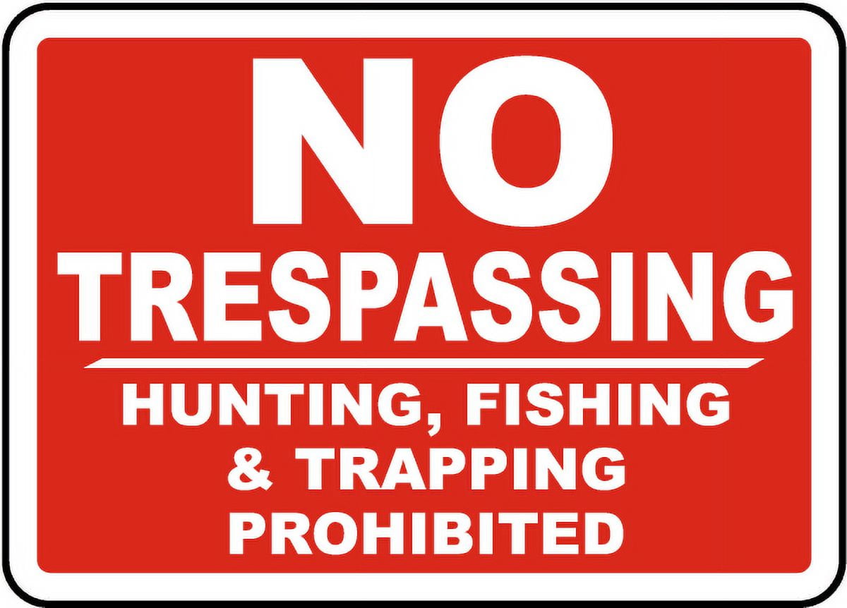 Vinyl Stickers - No Hunting, Fishing & Trapping Sign K5 - Safety and ...
