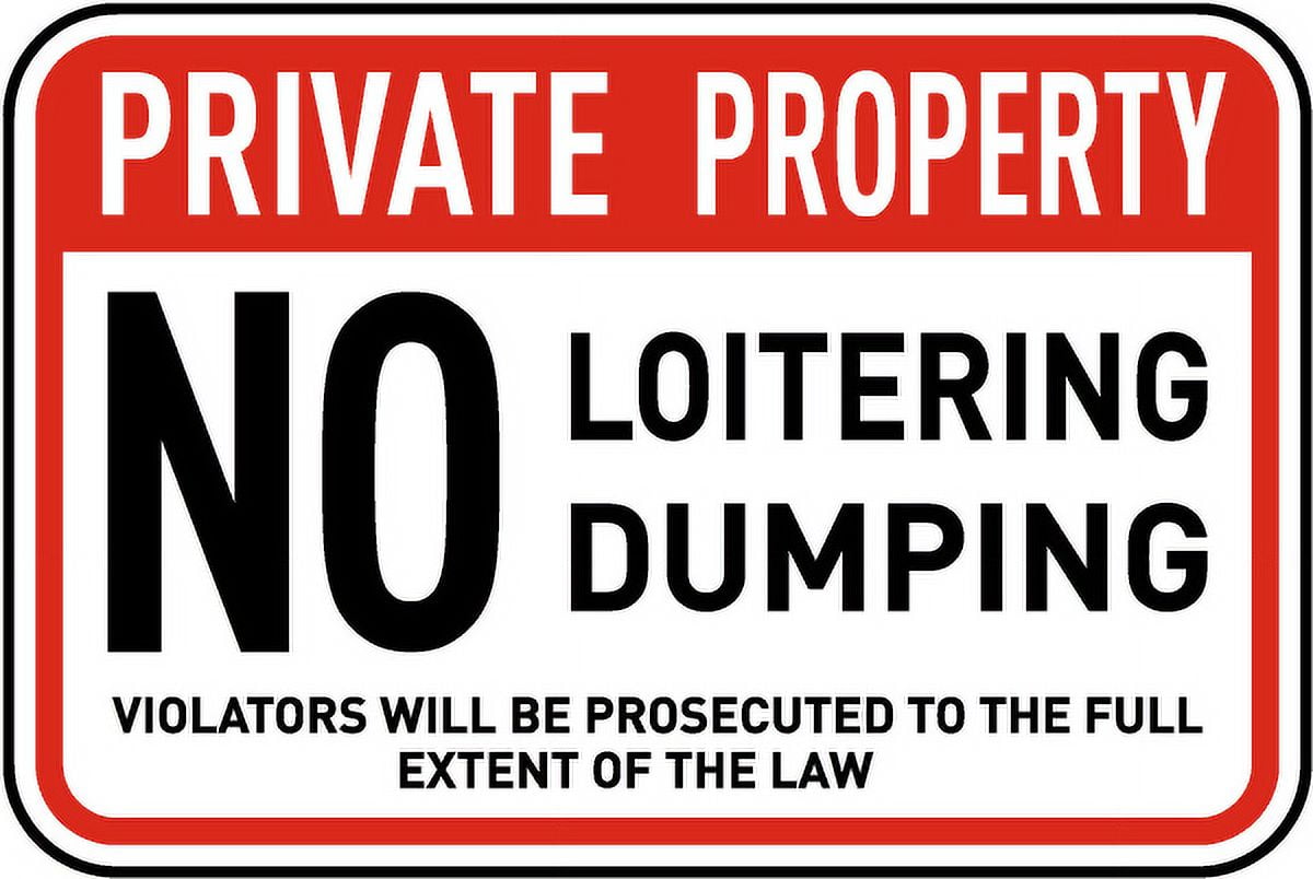 Vinyl Stickers - No Loitering Dumping Sign - Safety and Warning ...