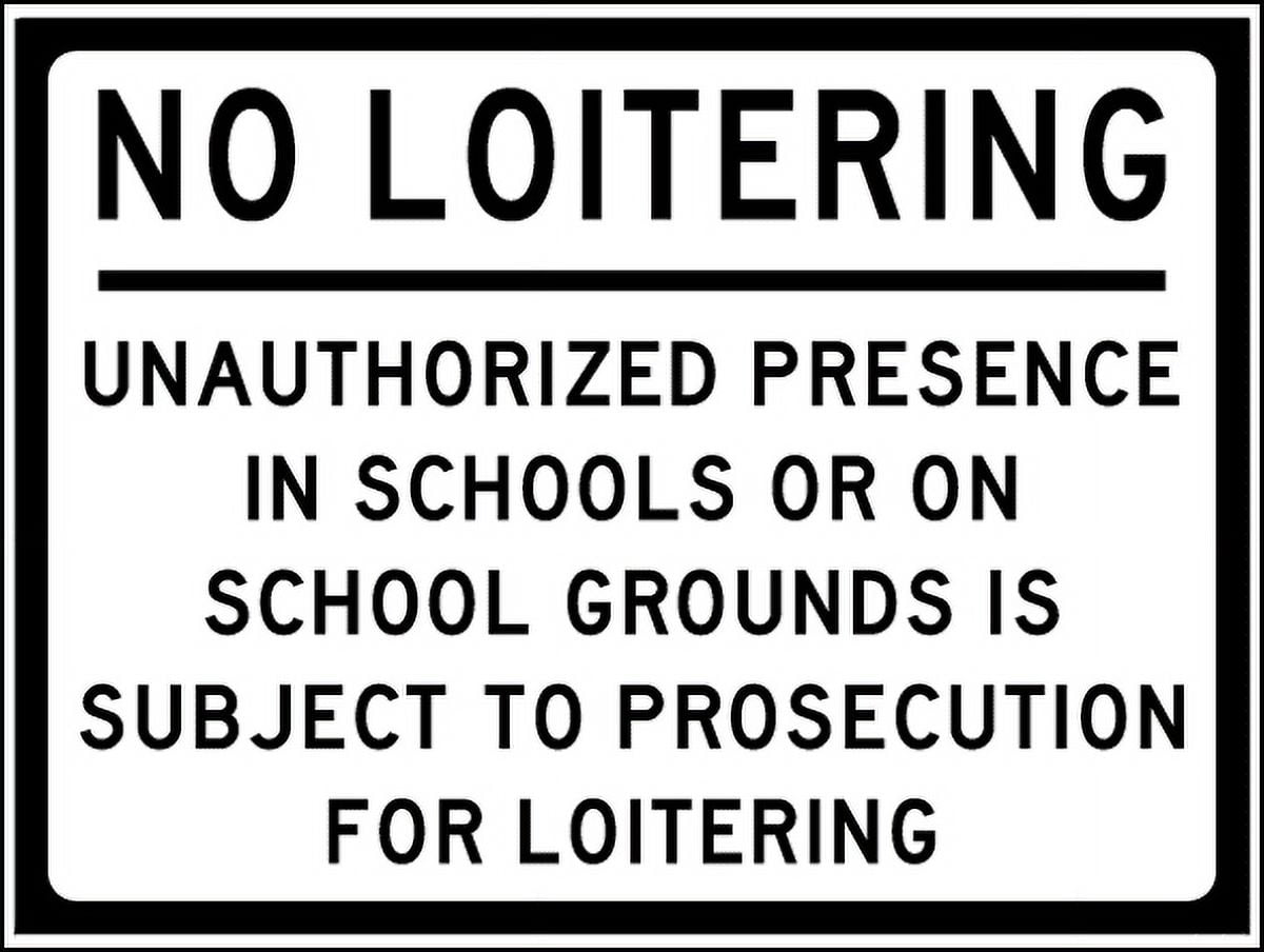 Vinyl Stickers - No Loitering School Grounds Sign - Safety and Warning ...