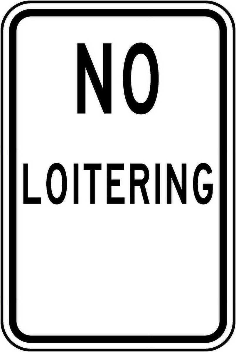 Vinyl Stickers - No Loitering Sign 2 - Safety and Warning Warehouse ...