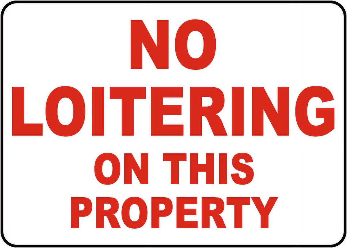 Vinyl Stickers - No Loitering on This Property Sign L3 - Safety and ...