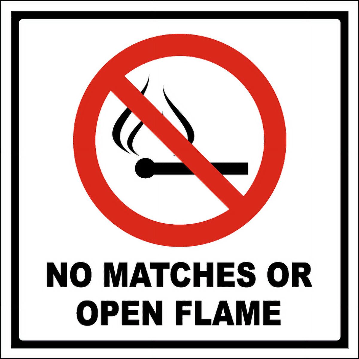 Vinyl Stickers - No Matches or Open Flame Sign - Safety and Warning ...
