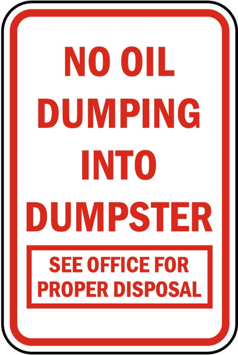 Vinyl Stickers - No Oil Dumping Into Dumpster Sign M1 - Safety and ...