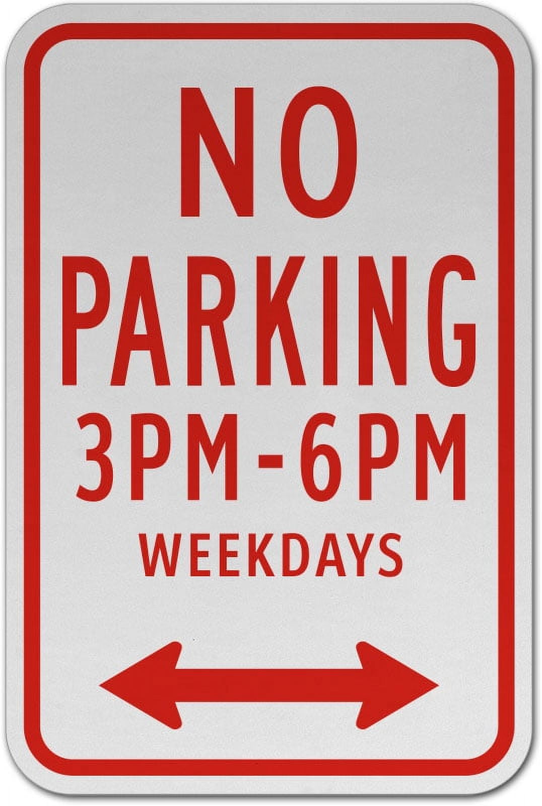 Vinyl Stickers - No Parking 3PM to 6PM Weekdays Sign O3 - Safety and ...
