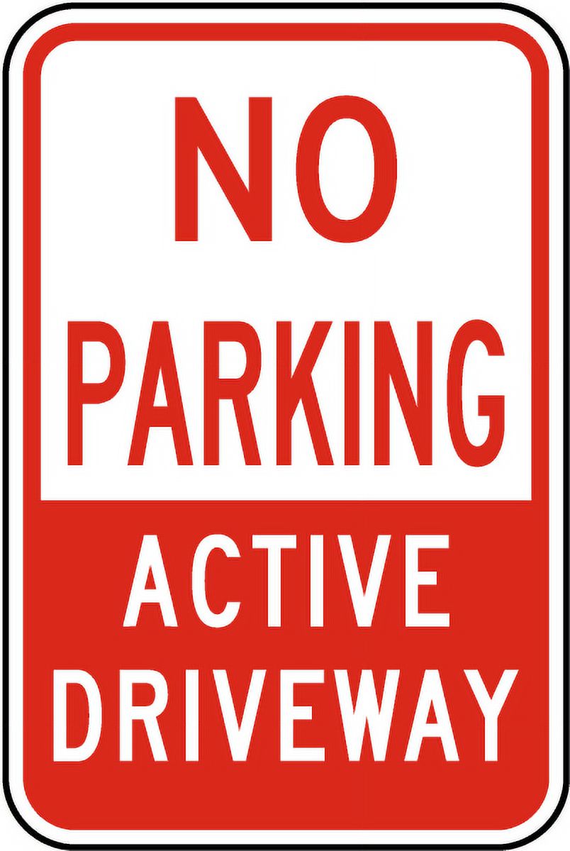Vinyl Stickers - No Parking Active Driveway Sign P4 - Safety and ...