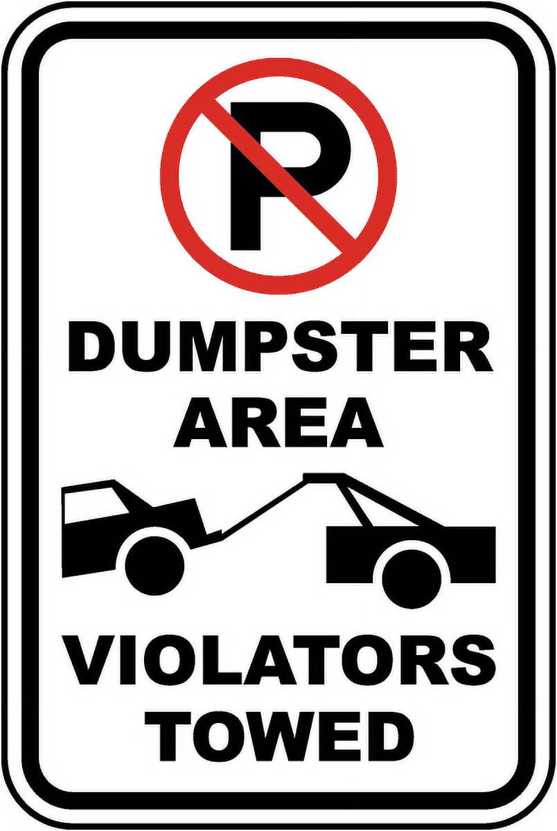 Vinyl Stickers - No Parking Dumpster Area Sign 3 - Safety and Warning ...