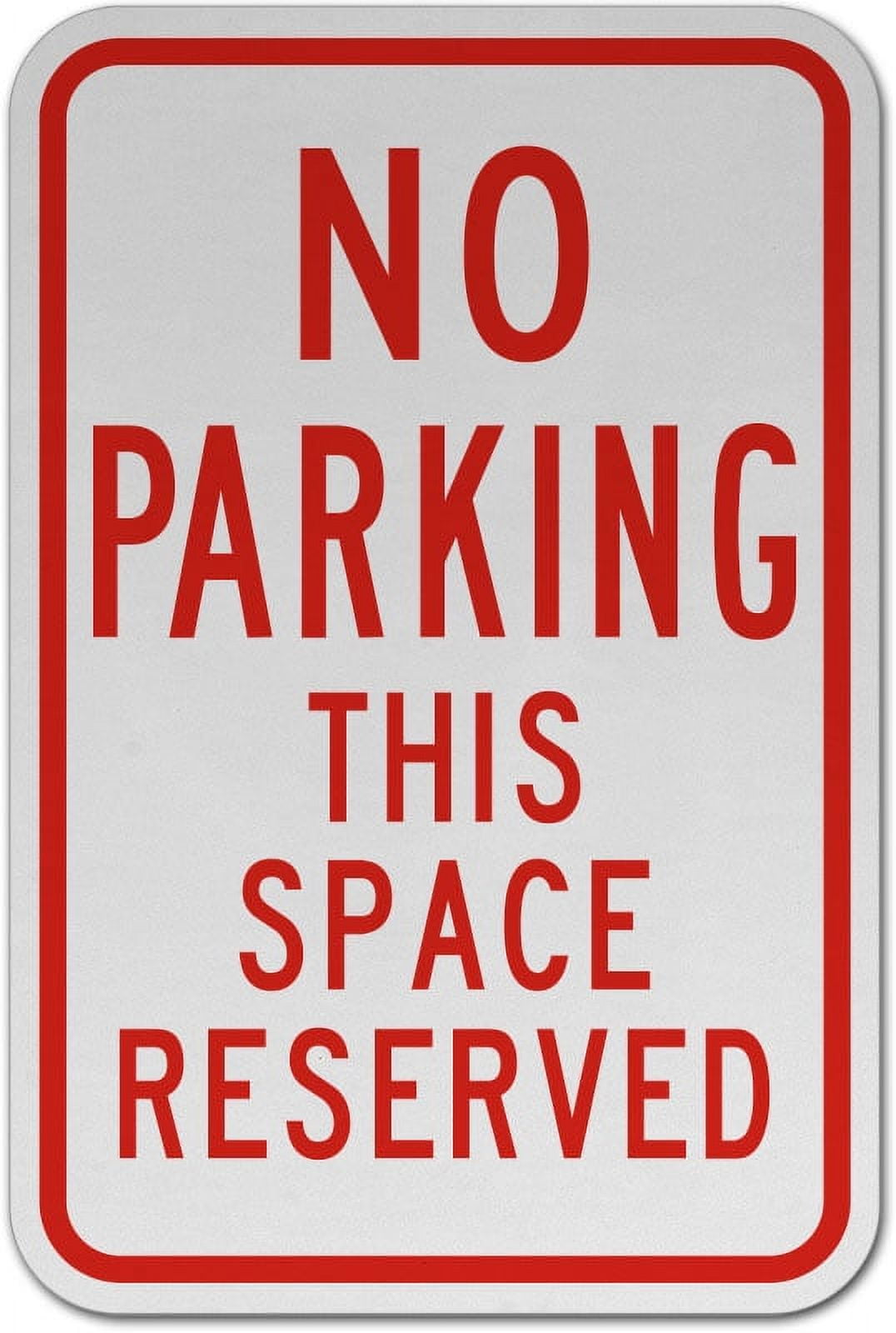 Vinyl Stickers - No Parking This Space Reserved Sign E6 - Safety and ...