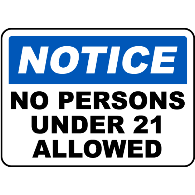 Vinyl Stickers - No Persons Under 21 Allowed Sign - Safety and Warning ...