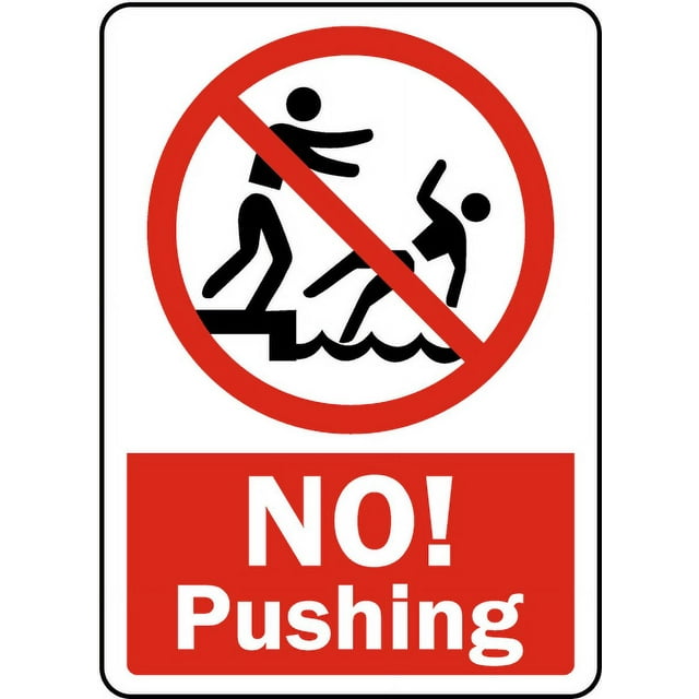 Vinyl Stickers - No Pushing Sign - Safety and Warning Warehouse Signs ...