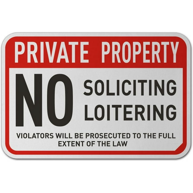 Vinyl Stickers - No Soliciting Loitering Sign I8 - Safety and Warning ...
