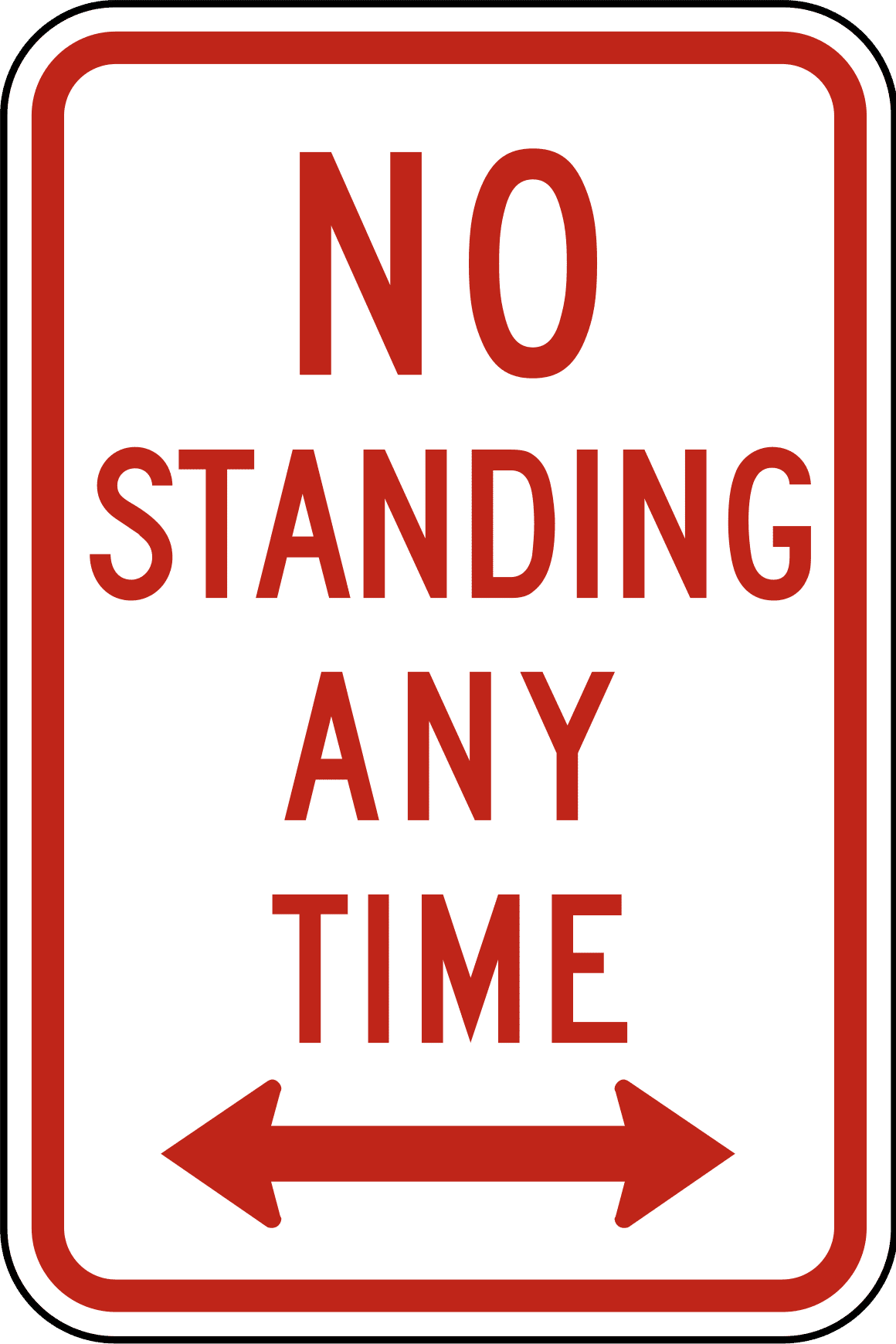 Vinyl Stickers - No Standing Any time - Safety and Warning Warehouse ...