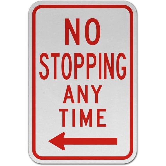 Vinyl Stickers - No Stopping Any Time Sign 2 - Safety and Warning ...