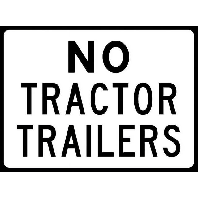 Vinyl Stickers - No Tractor Trailers Sign - Safety and Warning ...