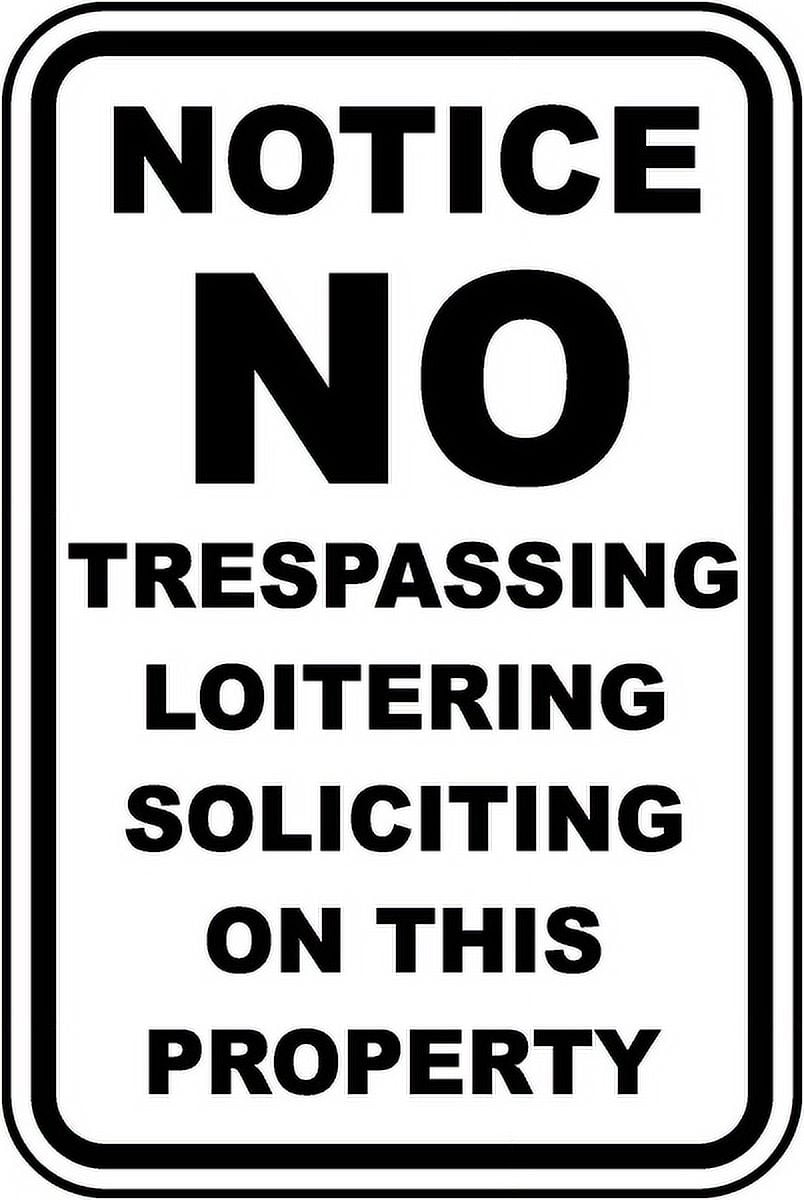 Vinyl Stickers - No Trespassing No Loitering Sign L5 - Safety and ...