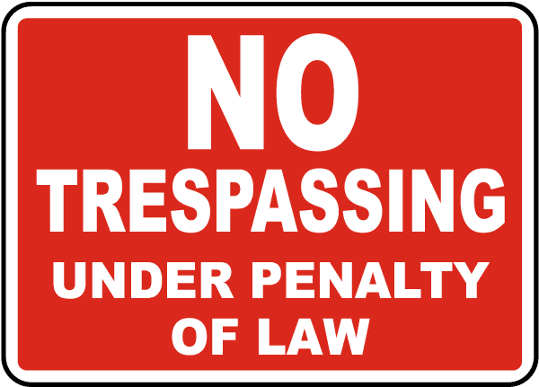 Vinyl Stickers - No Trespassing Penalty of Law Sign - Safety and ...