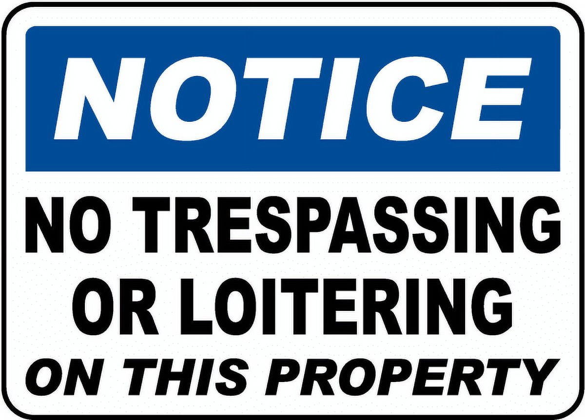 Vinyl Stickers - No Trespassing or Loitering Sign 1 - Safety and ...