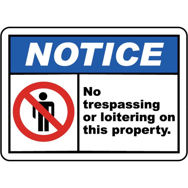 Vinyl Stickers - No Trespassing or Loitering Sign 2 - Safety and ...