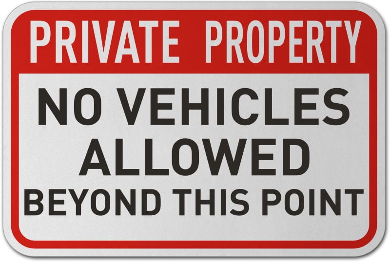 Vinyl Stickers - No Vehicles Allowed Beyond This Sign - Safety and ...