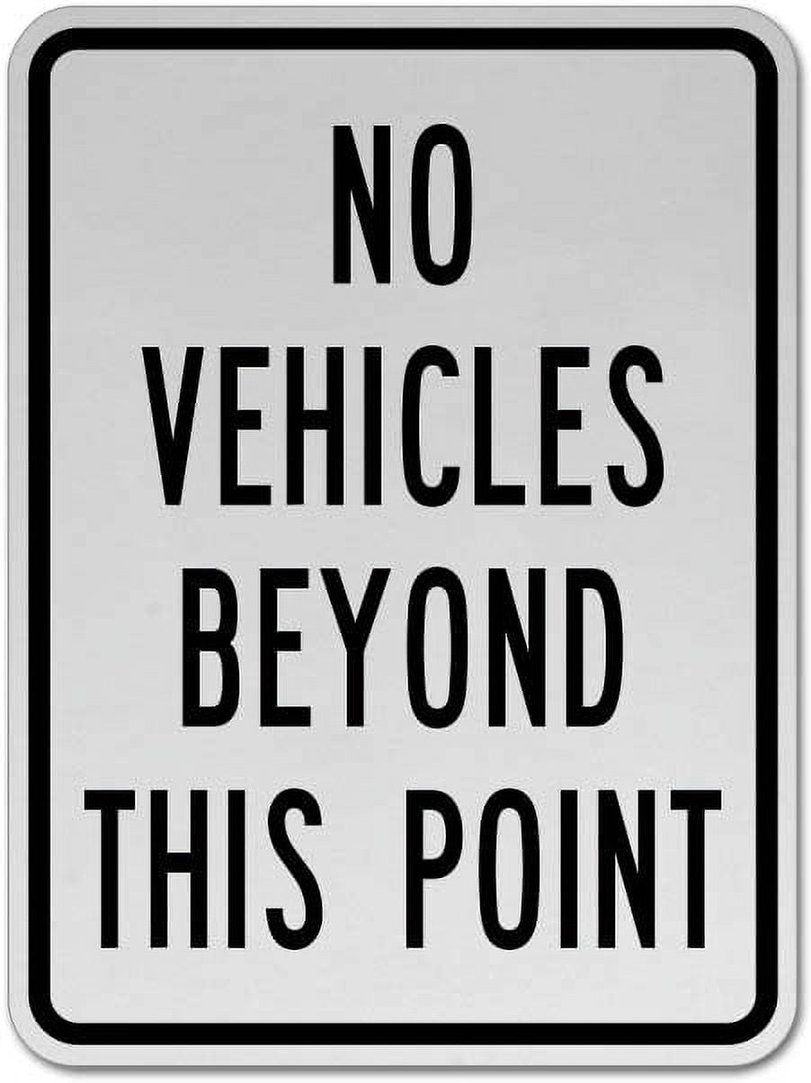 Vinyl Stickers - No Vehicles Beyond This Point Sign N3 - Safety and ...