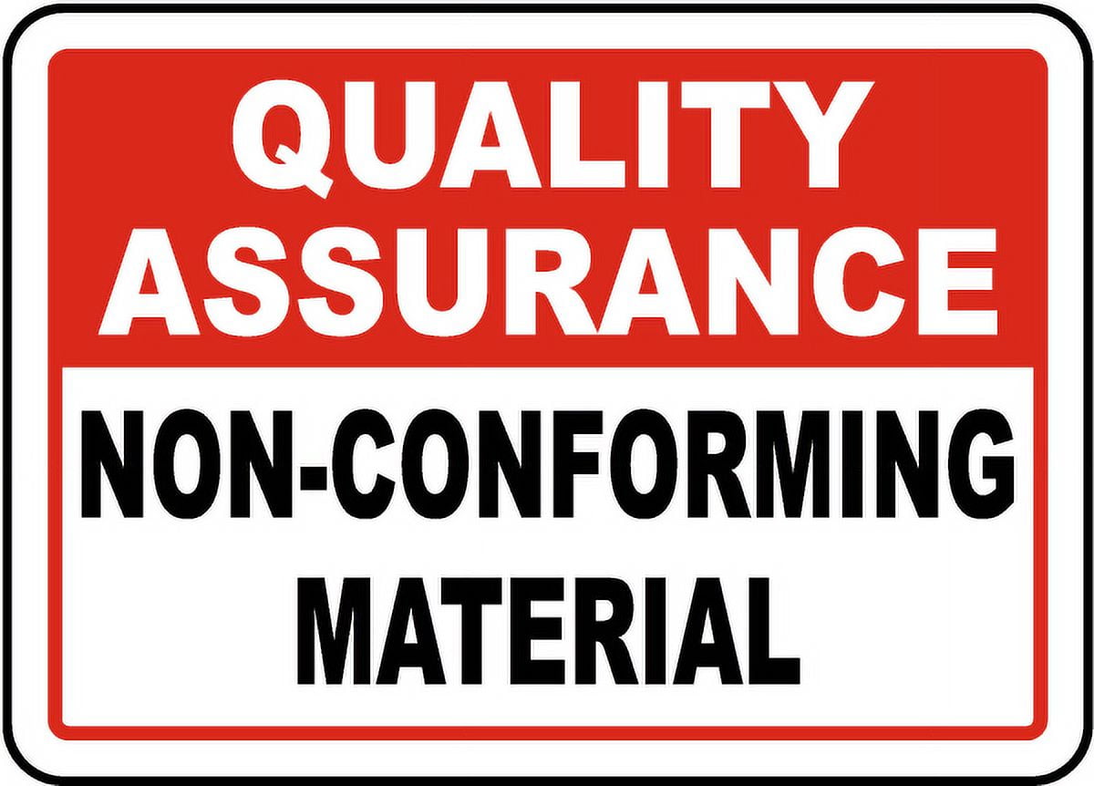 Vinyl Stickers - Non-Conforming Material Sign - Safety and Warning ...