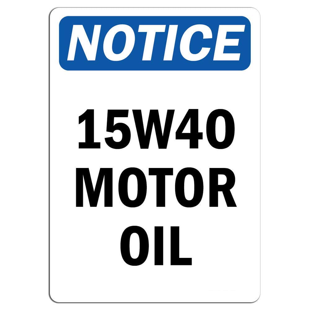 Vinyl Stickers - Notice - 15W40 Motor Oil Sign - Safety and Warning ...