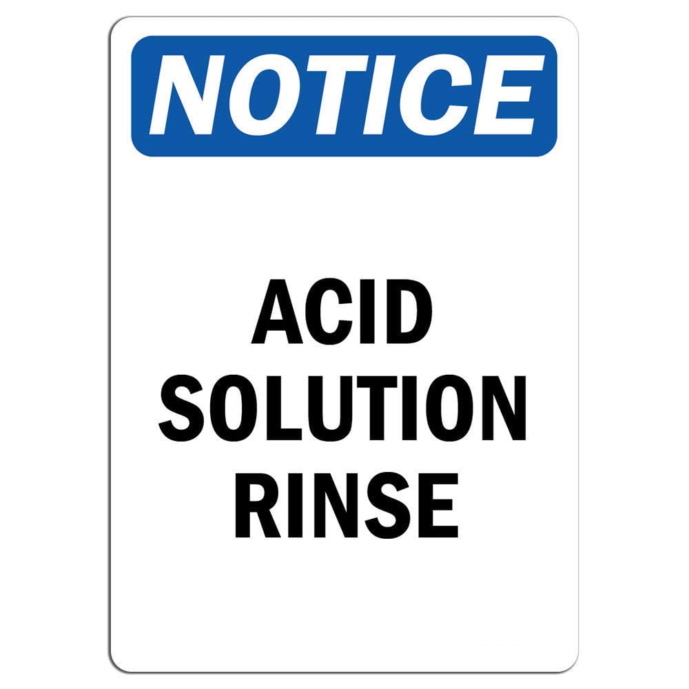 Vinyl Stickers - Notice - Acid Solution Rinse Sign - Safety and Warning ...