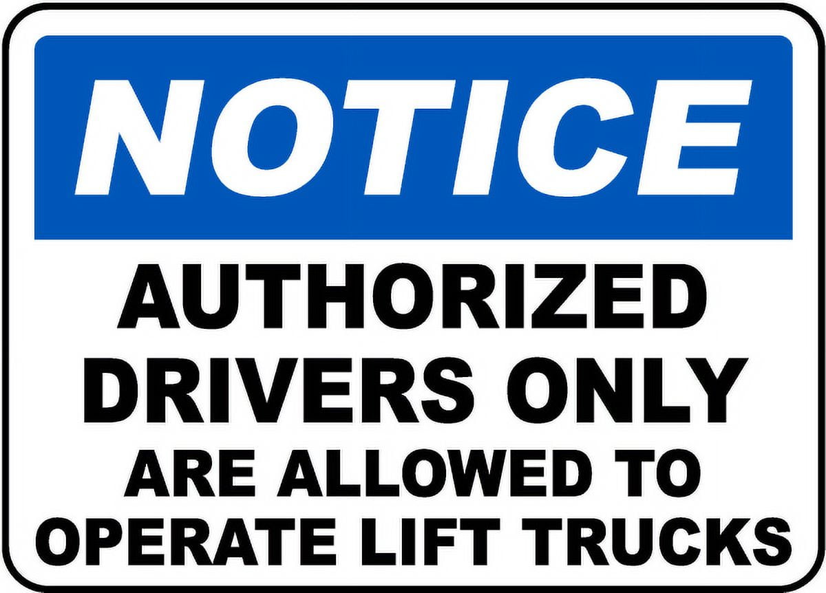 Vinyl Stickers - Notice Authorized Drivers Only Sign - Safety and ...