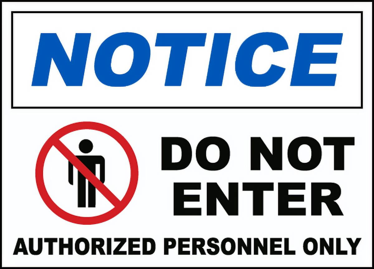 Vinyl Stickers - Notice Authorized Personnel Only Sign - Safety and ...