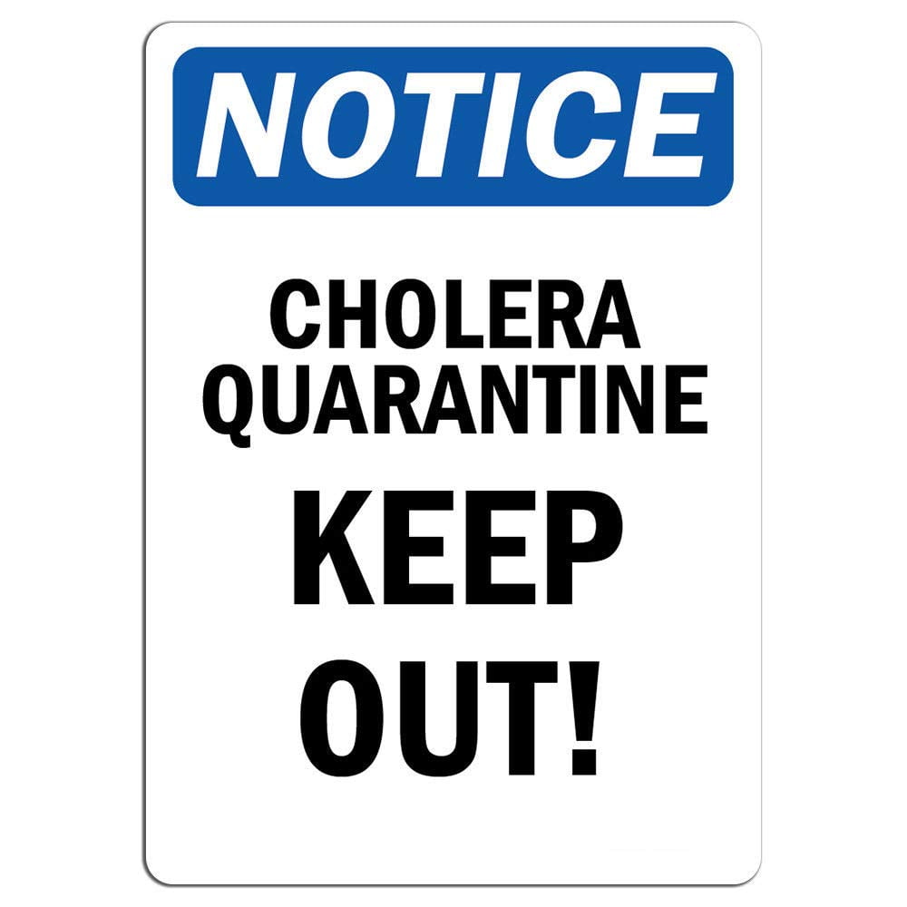 Vinyl Stickers - Notice - Cholera Quarantine Keep Out! Sign - Safety ...