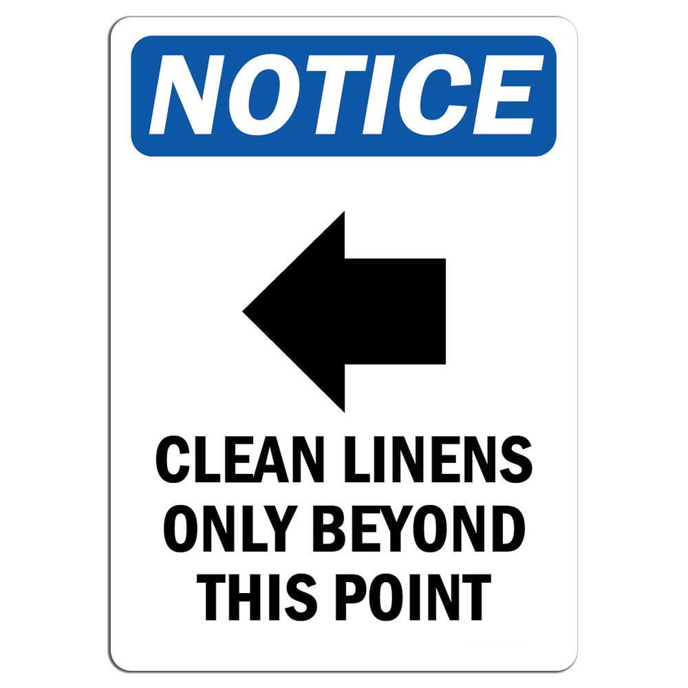 Vinyl Stickers - Notice - Clean Linens Only Beyond This Sign with ...