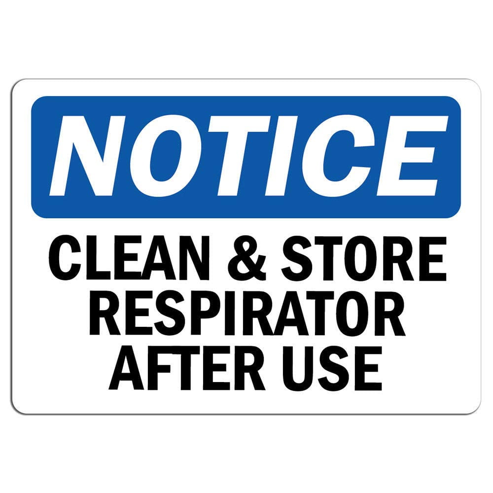 Vinyl Stickers - Notice - Clean and Store Respirator After Use Sign ...