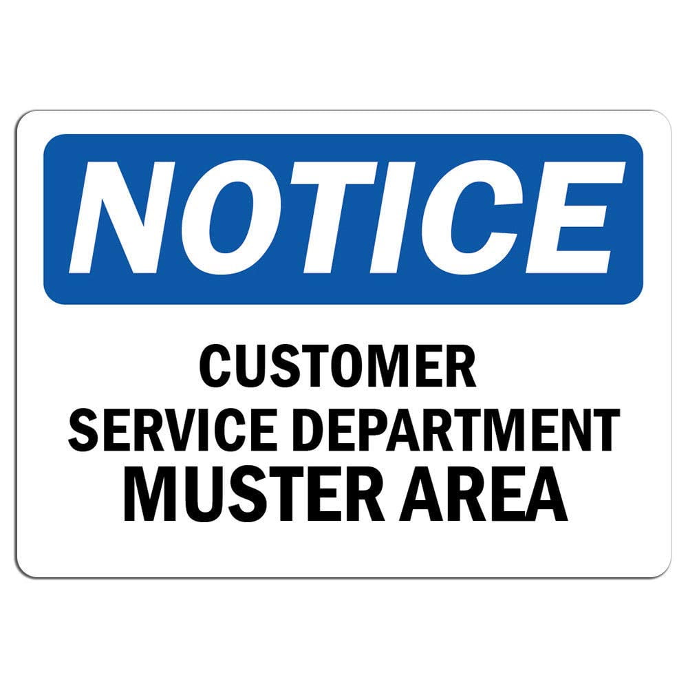 Vinyl Stickers - Notice - Customer Service Department Muster Area Sign ...