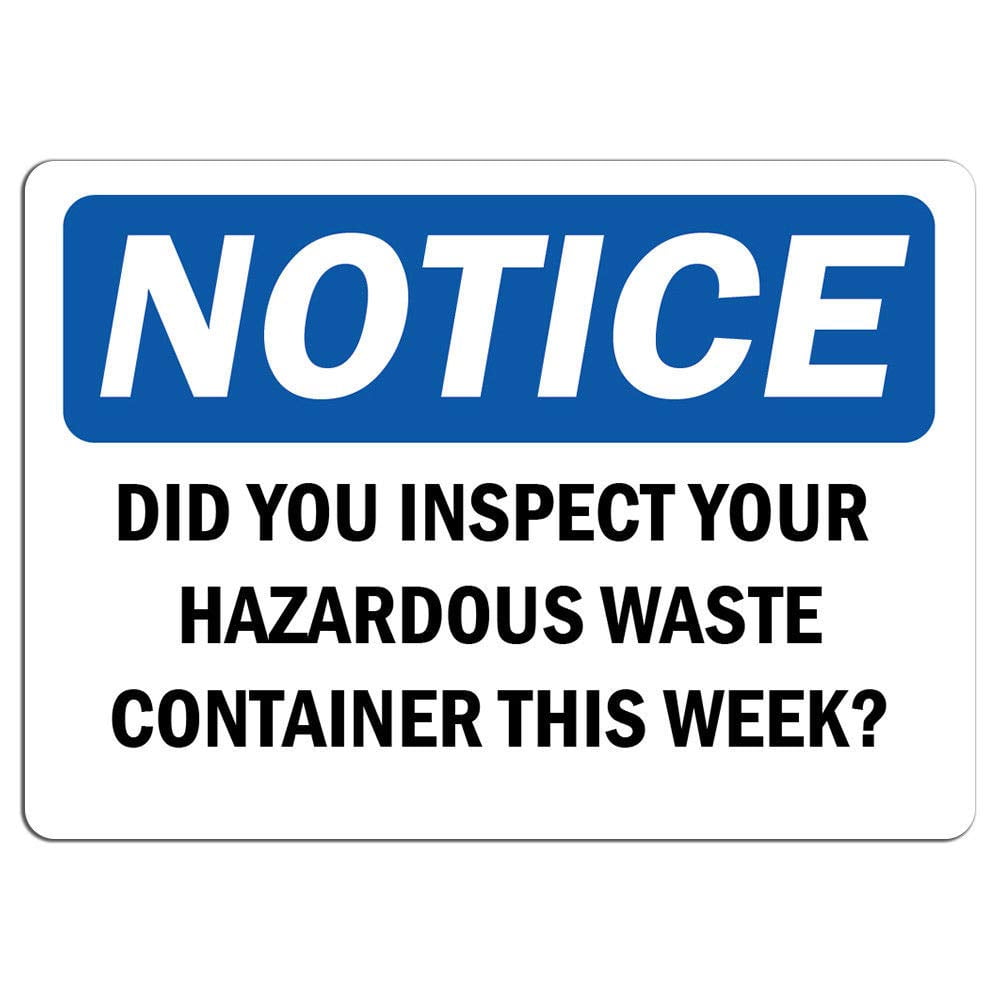 Vinyl Stickers - Notice - Did You Inspect Your Hazardous Waste ...