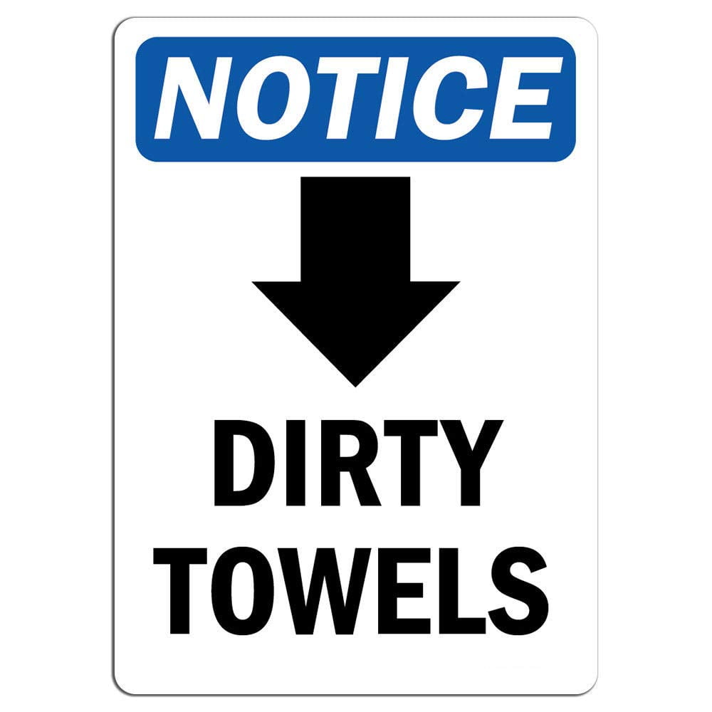 Vinyl Stickers - Notice - Dirty Towels [Down Arrow] Sign with Symbol ...