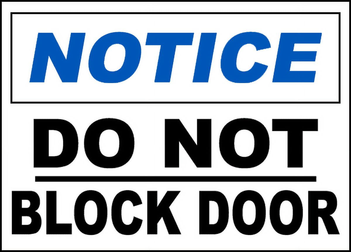 Vinyl Stickers - Notice Do Not Block Door Sign - Safety and Warning ...