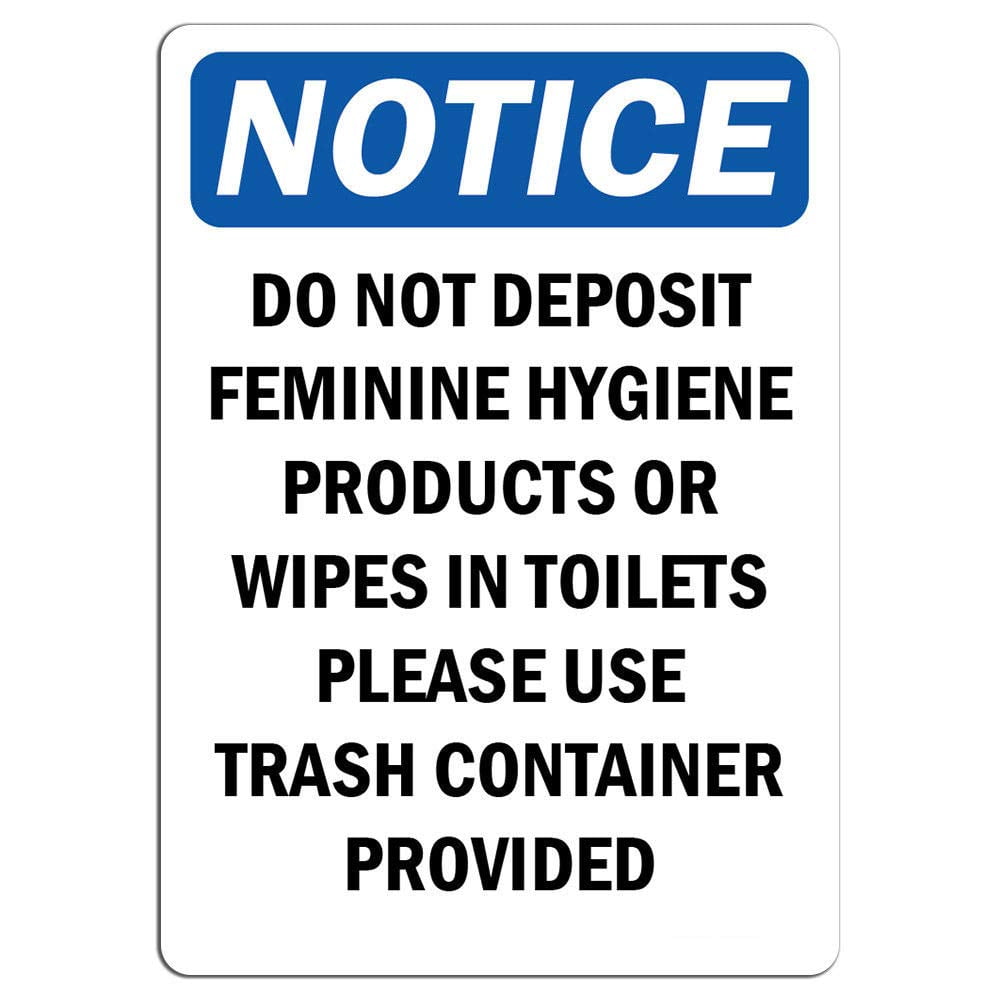 Vinyl Stickers - Notice - Do Not Deposit Feminine Hygiene Products Sign ...