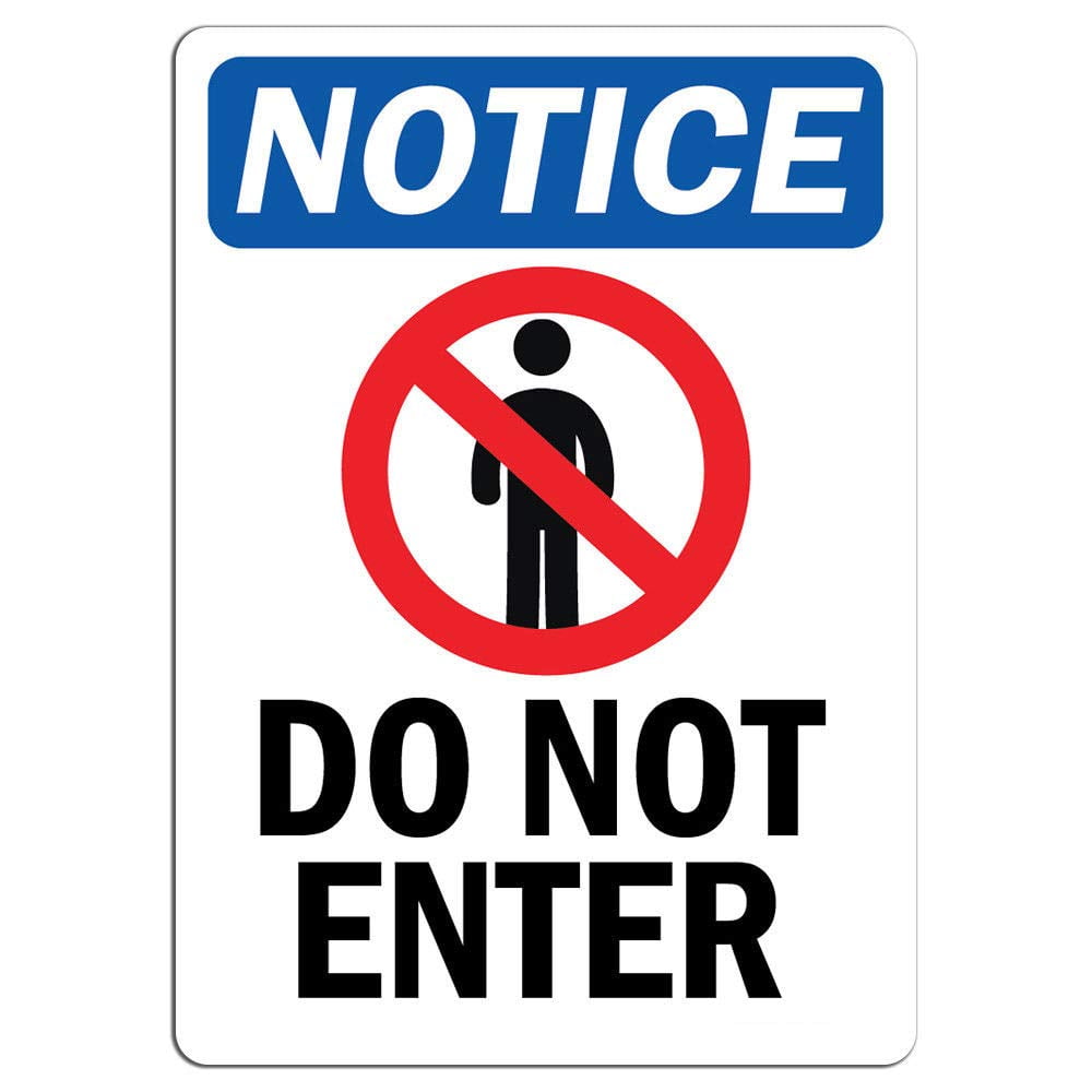 Vinyl Stickers - Notice - Do Not Enter Sign with Symbol - Safety and ...