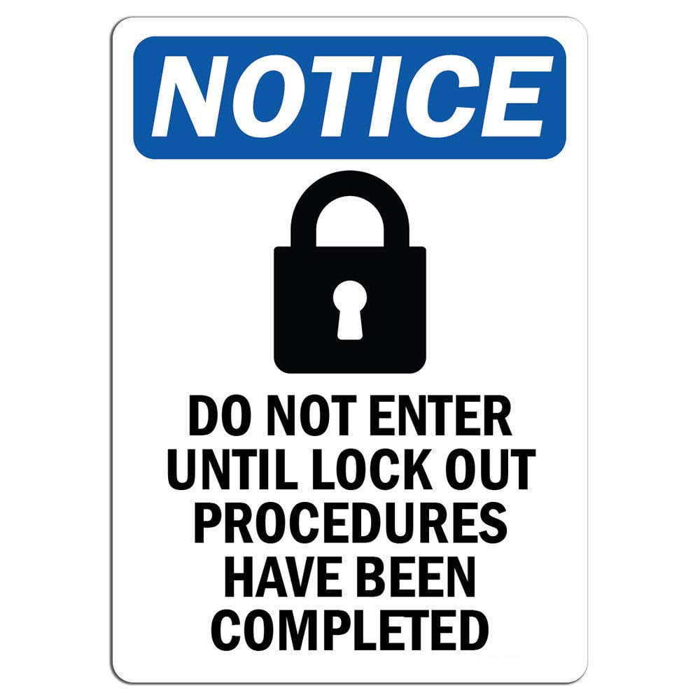 Vinyl Stickers - Notice - Do Not Enter Until Sign with Symbol - Safety ...