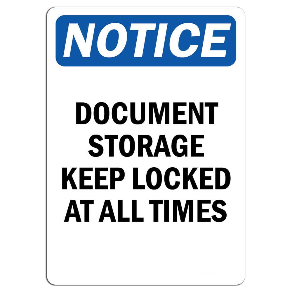 Vinyl Stickers - Notice - Document Storage Keep Locked at All Times ...