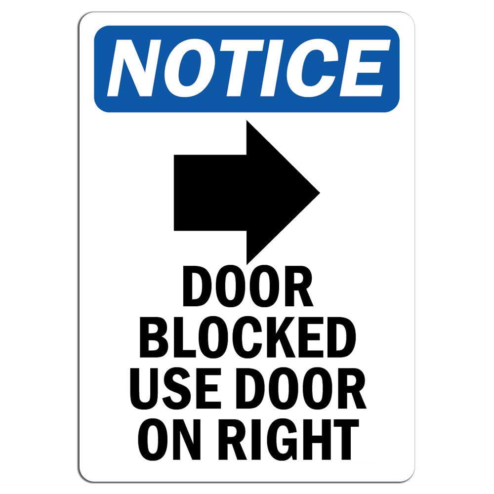 Vinyl Stickers - Notice - Door Blocked Use Door On Left Sign with ...