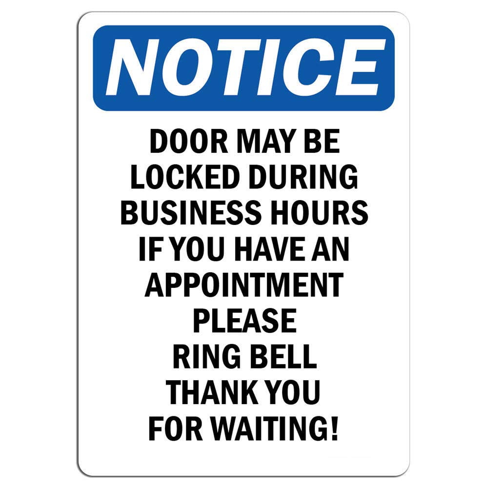 Vinyl Stickers - Notice - Door May Be Locked During Business Hours Sign ...
