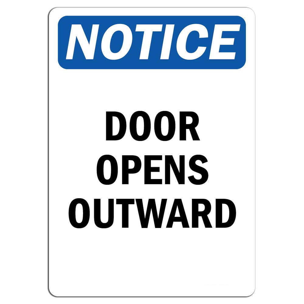 Vinyl Stickers - Notice - Door Opens Outward Sign - Safety and Warning ...